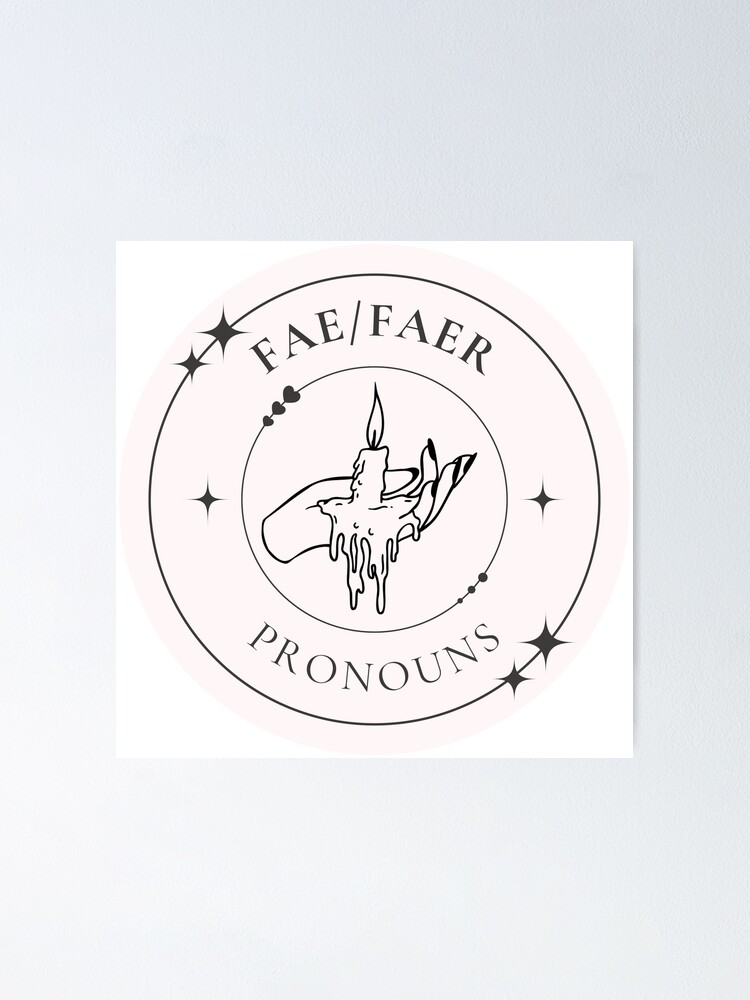 "Fae/Faer Pronouns | Witchy Aesthetic LGBTQ | Fae Faer Pronoun" Poster ...