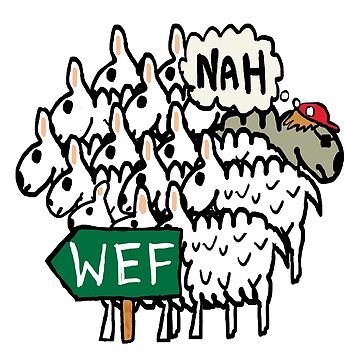 "Anti WEF" Sticker for Sale by Mark-Ewbie | Redbubble
