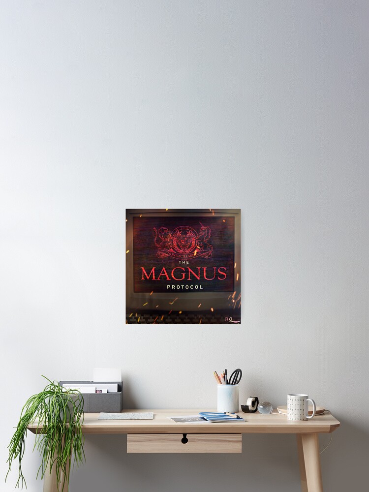 "The Magnus Protocol - Official Podcast Artwork" Poster for Sale by ...