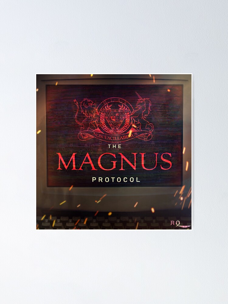 "The Magnus Protocol - Official Podcast Artwork" Poster for Sale by ...