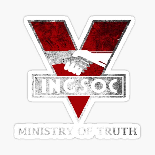"Ingsoc 1984 ministry of truth" Sticker for Sale by Johnny1312 | Redbubble