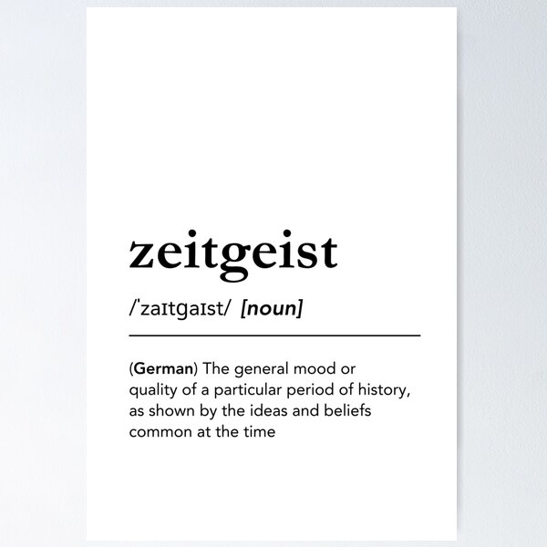 "Zeitgeist definition, zeitgeist meaning, meaning of zeitgeist. German ...
