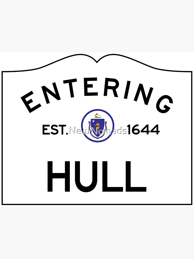 "Entering Hull Massachusetts - Commonwealth of Massachusetts Road Sign ...