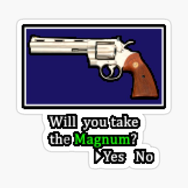 "Will you take the Magnum?" Sticker for Sale by CCCDesign | Redbubble