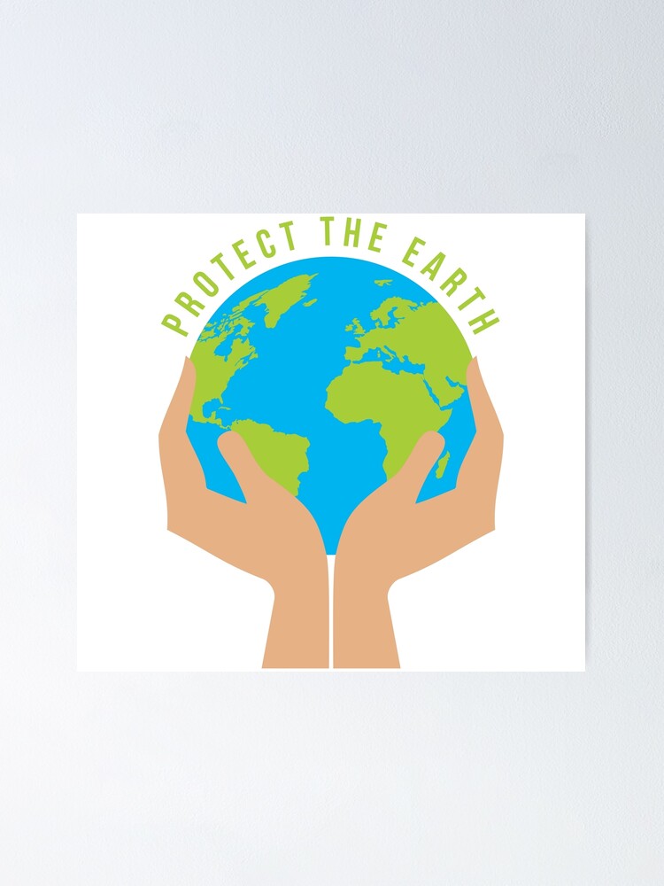 "Protect the Earth Day March Shirt Respect Our Planet " Poster for Sale ...