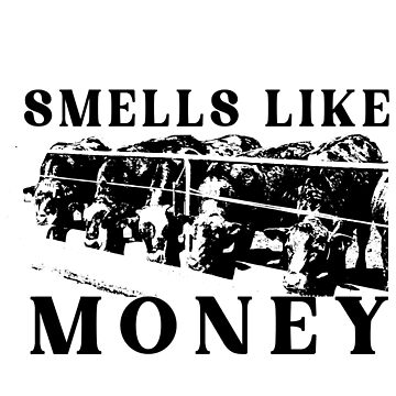 "Smells Like Money" Sticker for Sale by TheTurquoiseVet | Redbubble