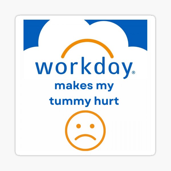 "Workday" Sticker for Sale by mintyfresh1029 | Redbubble