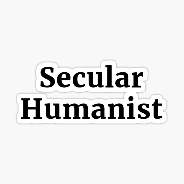 "Secular Humanist - Atheist" Sticker for Sale by Malaclypse235 | Redbubble