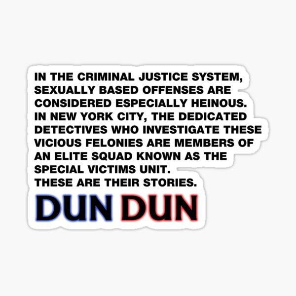 "SVU intro. DUN DUN." Sticker for Sale by CoCoArt-Ua | Redbubble