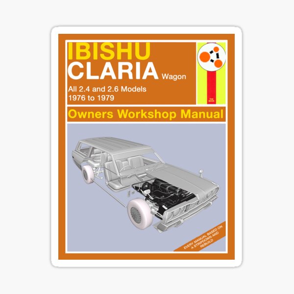 "Ibishu Claria Owners Workshop Manual" Sticker for Sale by KLloydPhotos ...