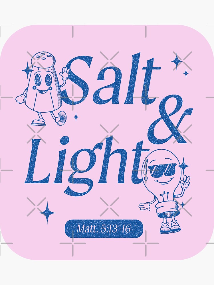"Salt & Light Sticker" Sticker for Sale by danimetzger | Redbubble