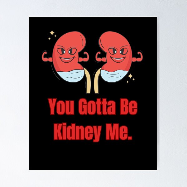 Kidney Donor Memes My New Kidney Is Down Here Shirt, Organ Donation,