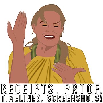 "Receipts, Proof, Times, Screenshots! Heather Gay - RHOSLC" Essential T ...