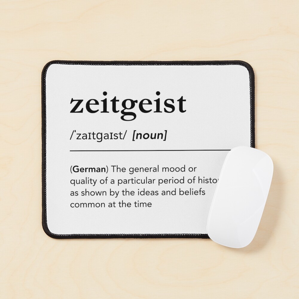 "Zeitgeist definition, zeitgeist meaning, meaning of zeitgeist. German ...