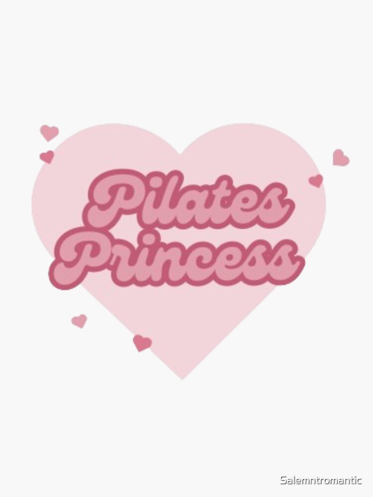 "Princess Pilates" Sticker by Salemntromantic | Redbubble