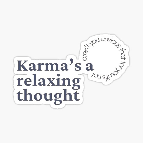 "karma by taylor swift " Sticker for Sale by Karlee Mathena | Redbubble