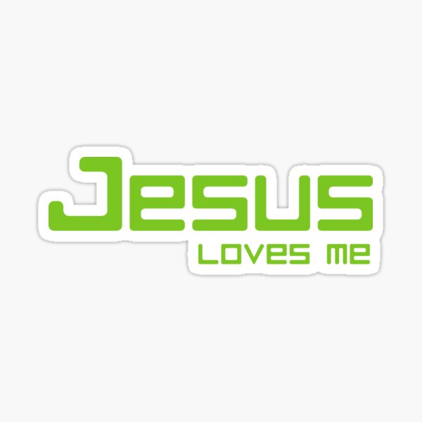 "Jesus loves me" Sticker by Shalomjoy | Redbubble