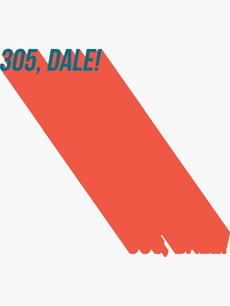 "305, Dale!" Sticker by LatinoTime | Redbubble
