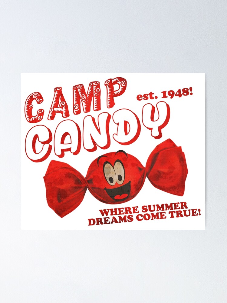 "Camp Candy Logo Version 1" Poster for Sale by jollyrotten | Redbubble