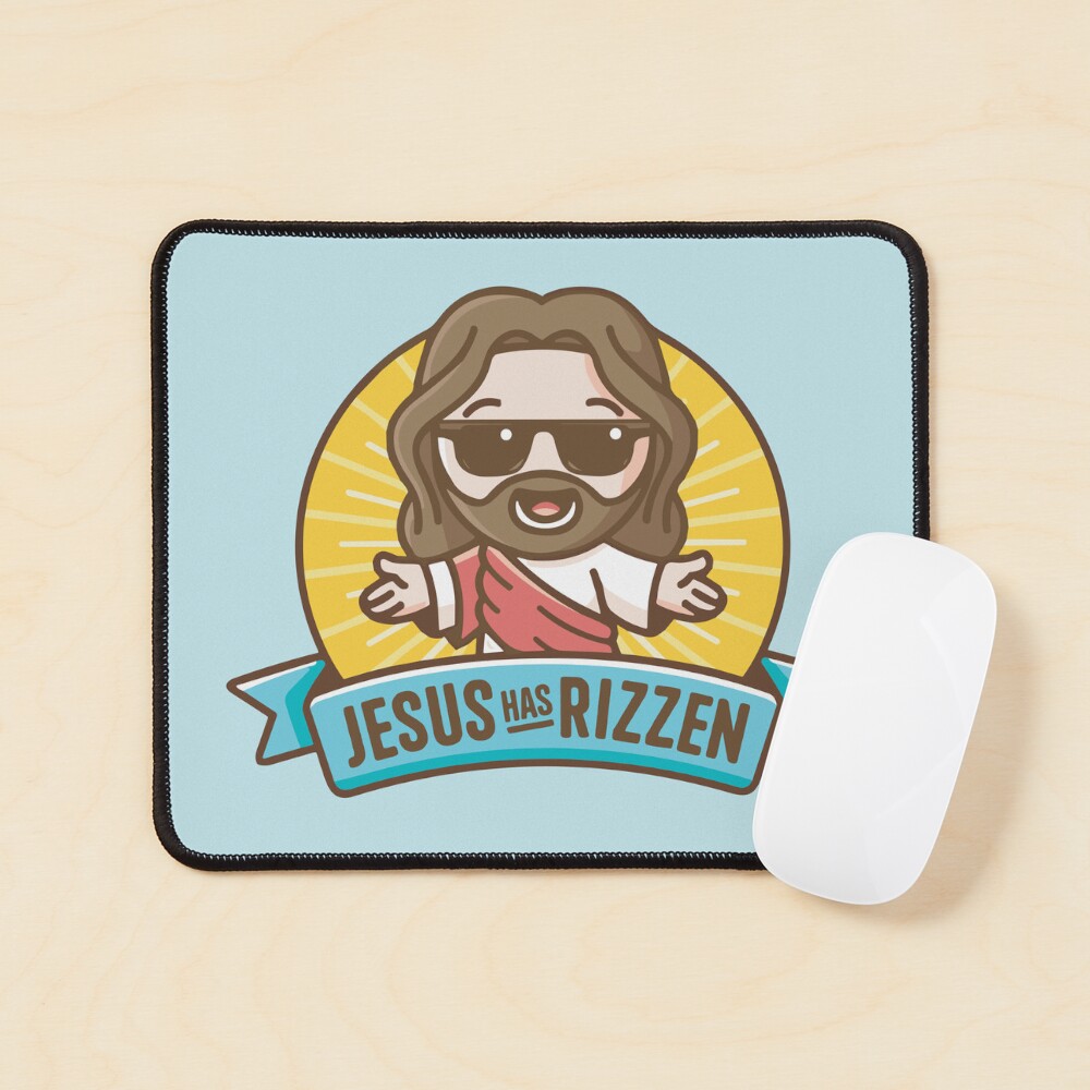 "Jesus Has Rizzen Funny Christian He Has Rizzen Cute Kawaii Christ Rizz ...