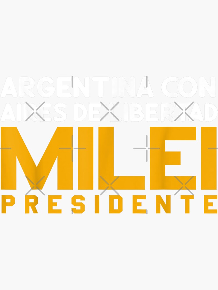 "Javier Milei a Javier Milei a Javier Milei" Sticker for Sale by ...