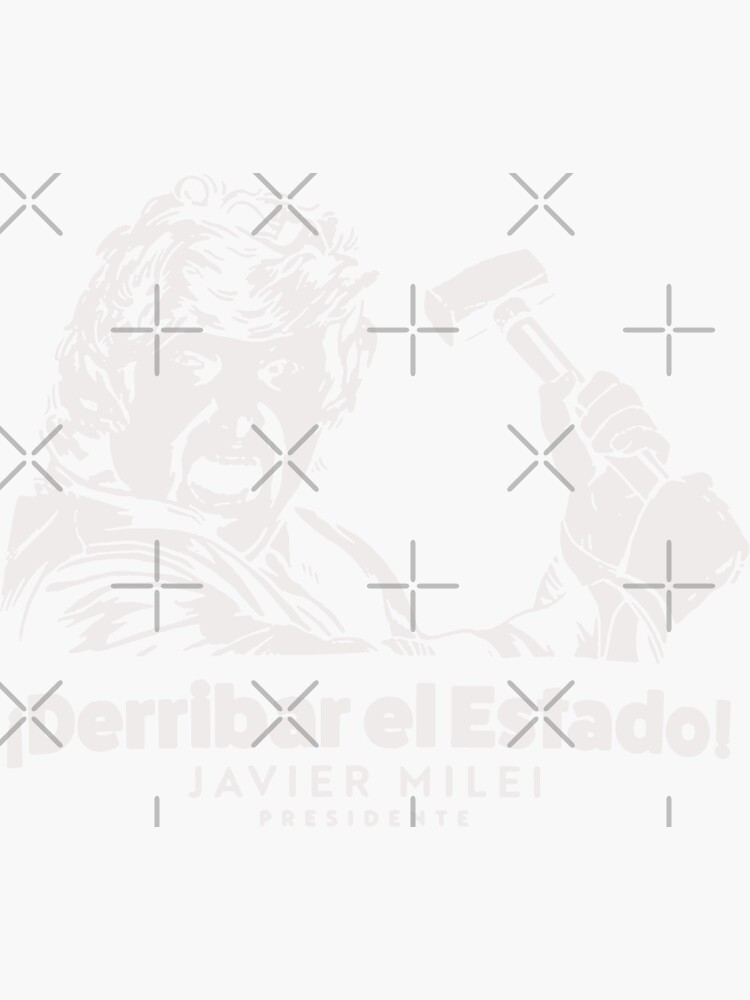 "Javier Milei a Javier Milei a Javier Milei" Sticker for Sale by ...