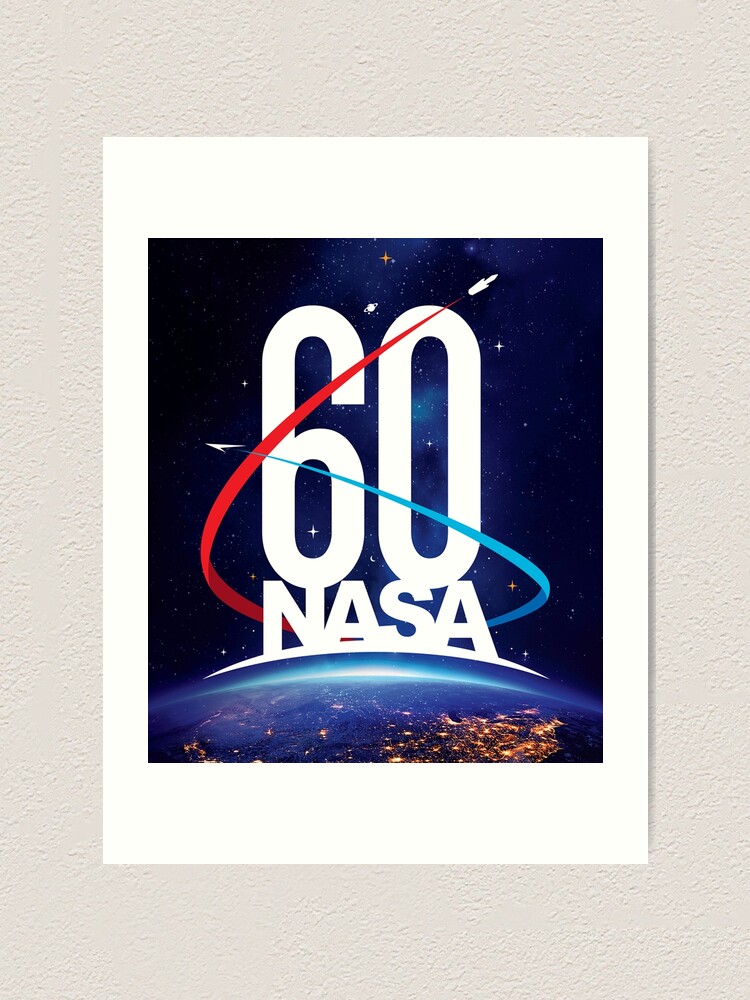 "NASA 60th Anniversary Logo- Celebrate 60 Years of NASA " Art Print by ...