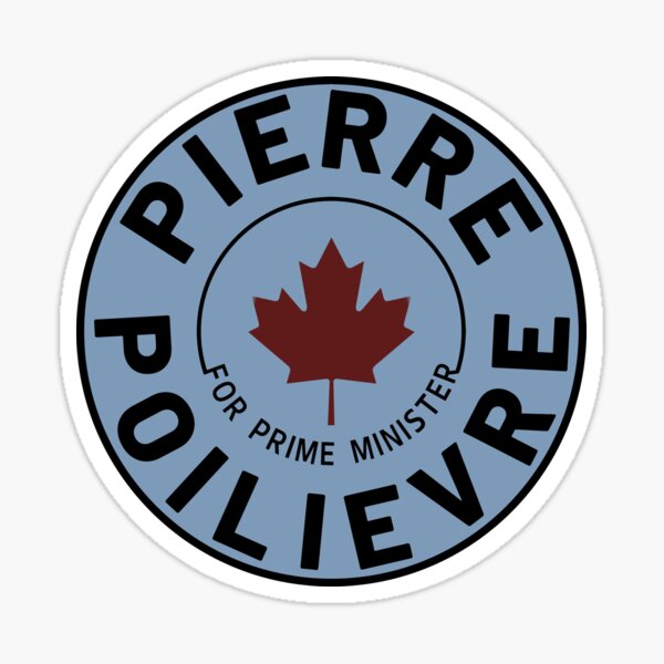 "Pierre Poilievre For PM - Freedom Canada" Sticker for Sale by MarinaGorban | Redbubble