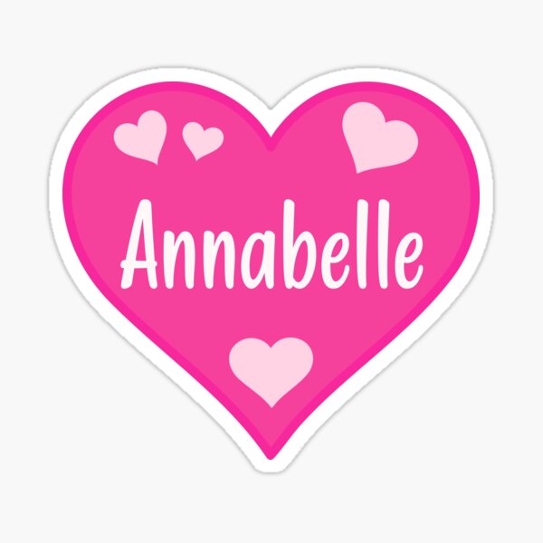 "Annabelle Name Pink Heart " Sticker for Sale by jeallan | Redbubble