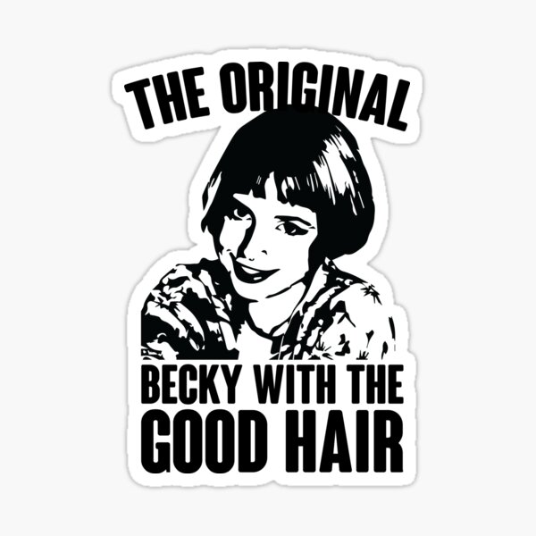 "The Original Becky" Sticker for Sale by kjanedesigns | Redbubble