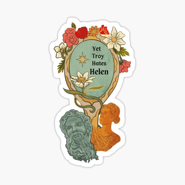"Yet Troy Hate Helen Maisie Peters" Sticker for Sale by readiculous ...