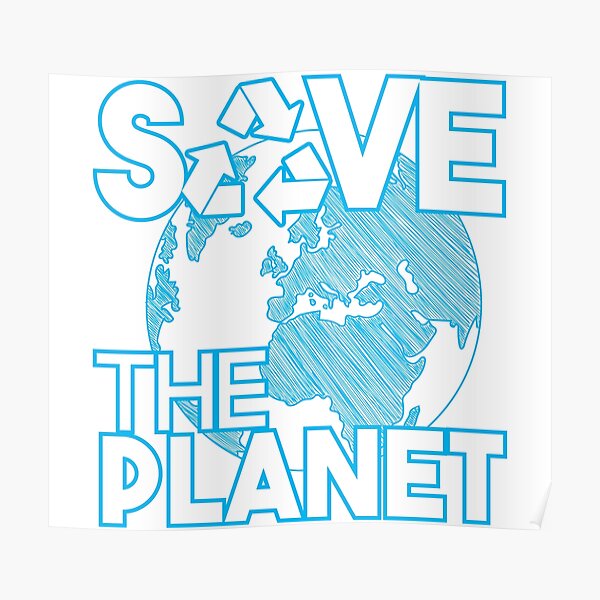"Save the Planet Positive Environment Message Earth Day Gift" Poster ...