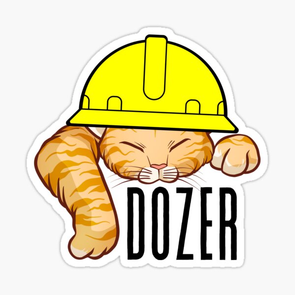 "Cat Dozer" Sticker for Sale by americancheez | Redbubble