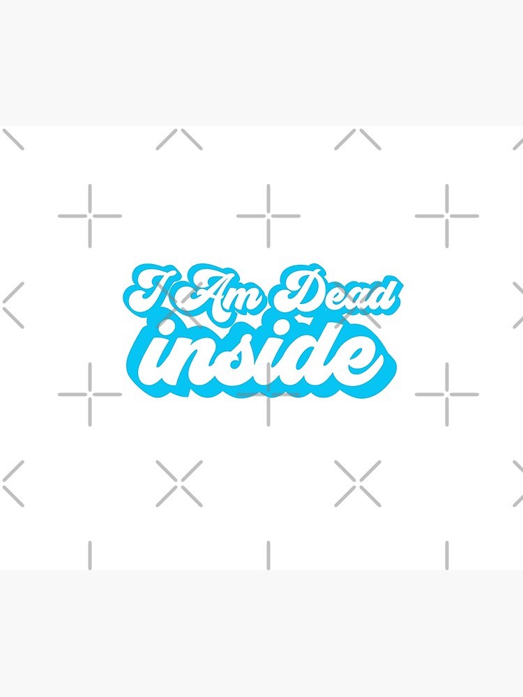 "I Am Dead Inside" Tapestry for Sale by wrestletoys | Redbubble