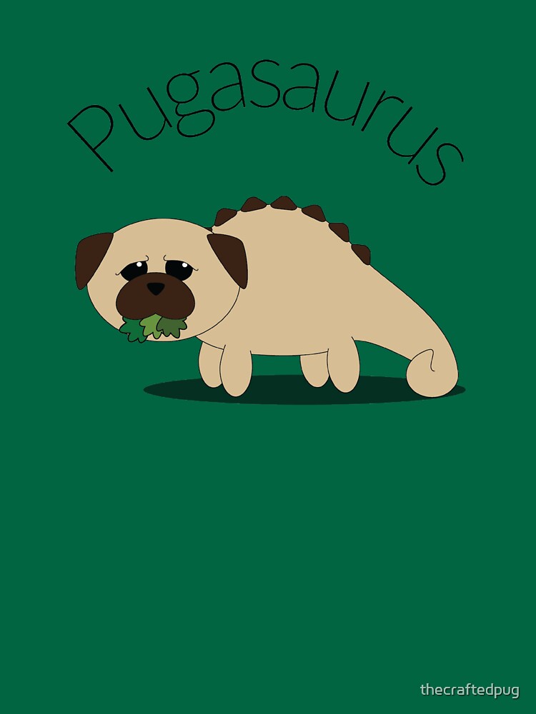 "Pugasaurus" T-shirt by thecraftedpug | Redbubble