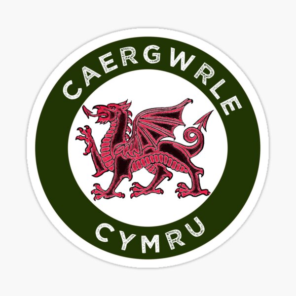 "WELSH TOWNS WALES CYMRU CAERGWRLE" Sticker for Sale by MarniD9 | Redbubble