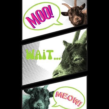 "Comic Strip Goat Moo Meow Wordplay Hilarious Animal Humor design ...