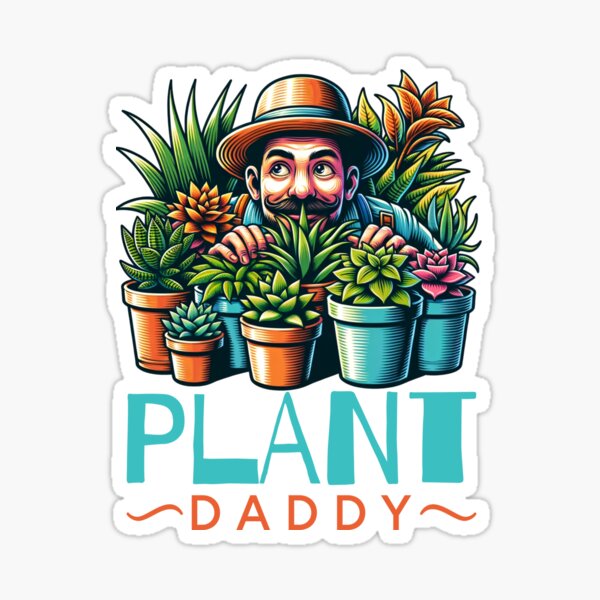 "Plant Daddy" Sticker for Sale by BankaiChu | Redbubble