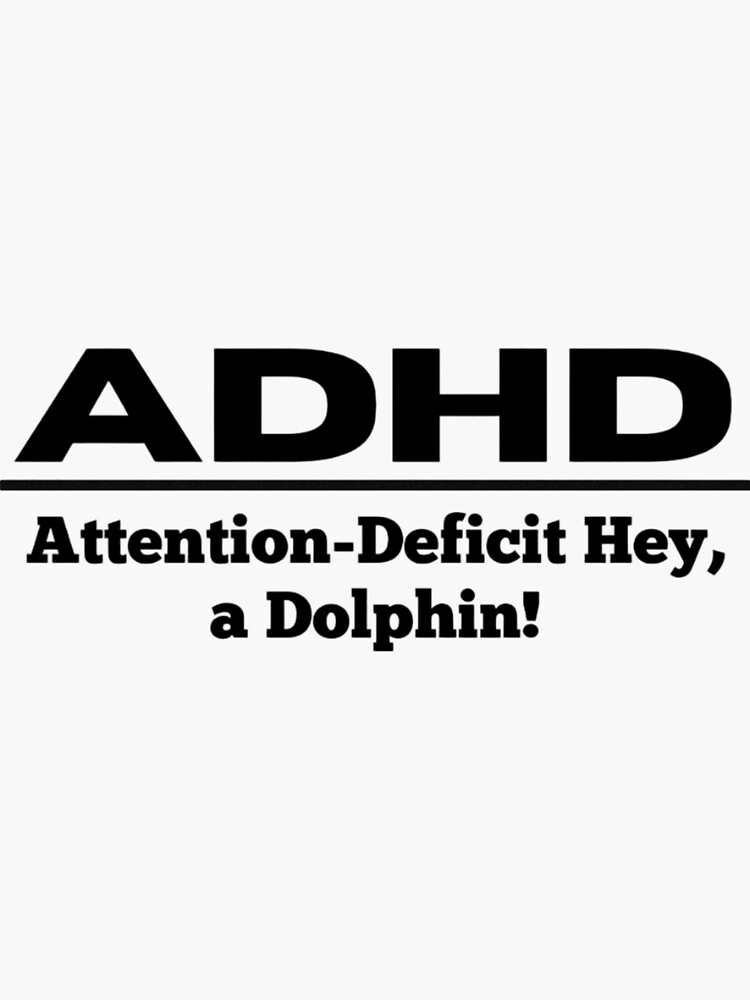 "Funny ADHD quotes" Sticker for Sale by QuirkAndQuip | Redbubble