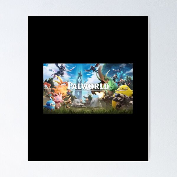 "Palworld a Palworld a Palworld a Palworld" Poster for Sale by Huffohop ...