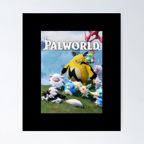"Palworld a Palworld a Palworld a Palworld" Poster for Sale by Huffohop ...