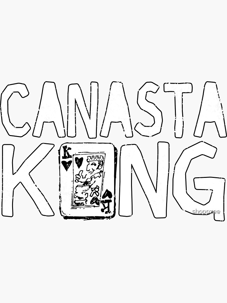 "Fun Card Game Shirt Canasta King" Sticker for Sale by shoppzee | Redbubble