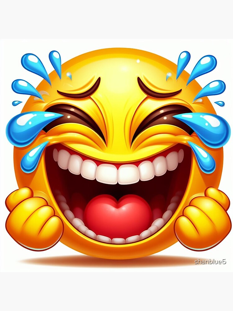 "Hysterically Maniacally Laughing Yellow Emoji with Tears" Poster for ...