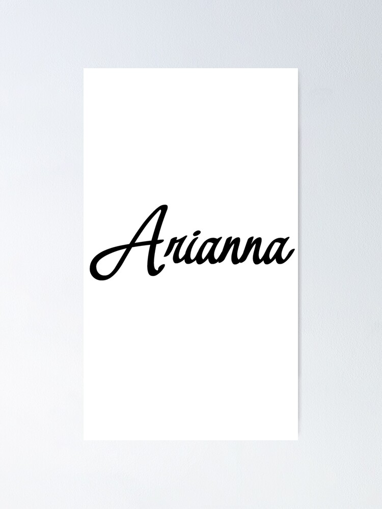 "Arianna" Poster for Sale by Shalomjoy | Redbubble