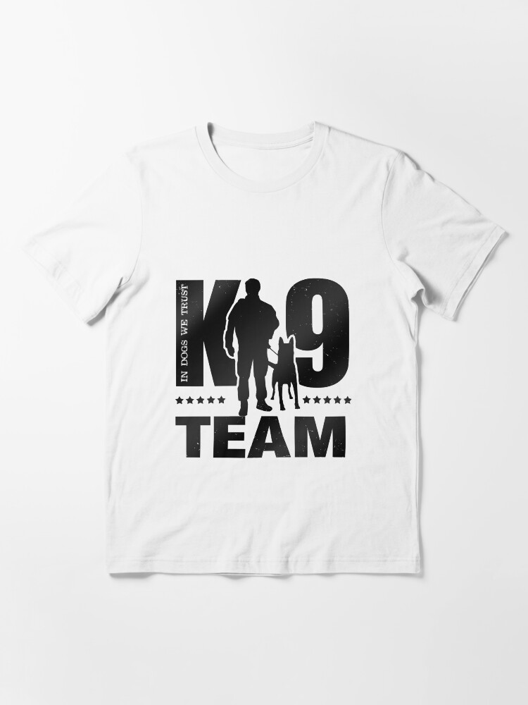 "K-9 Team - K9 Unit - Malinois" T-shirt by k9printart | Redbubble | k9 ...