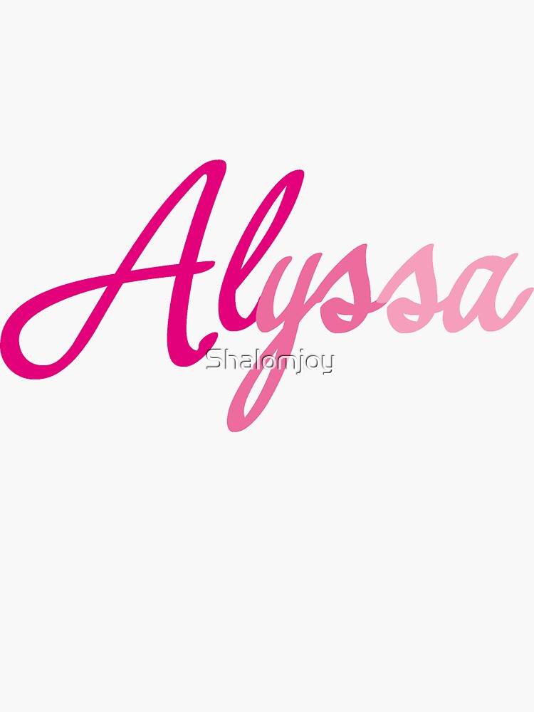 "Alyssa" Sticker for Sale by Shalomjoy | Redbubble