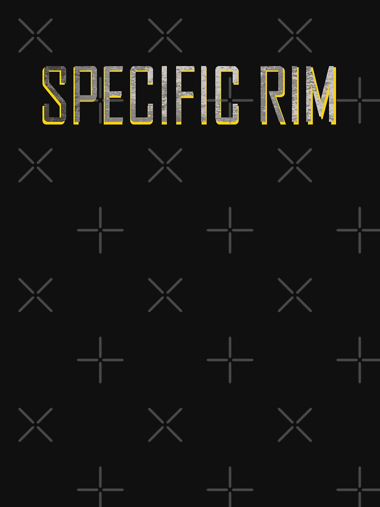 "Specific Rim!" T-shirt by LordNeckbeard | Redbubble