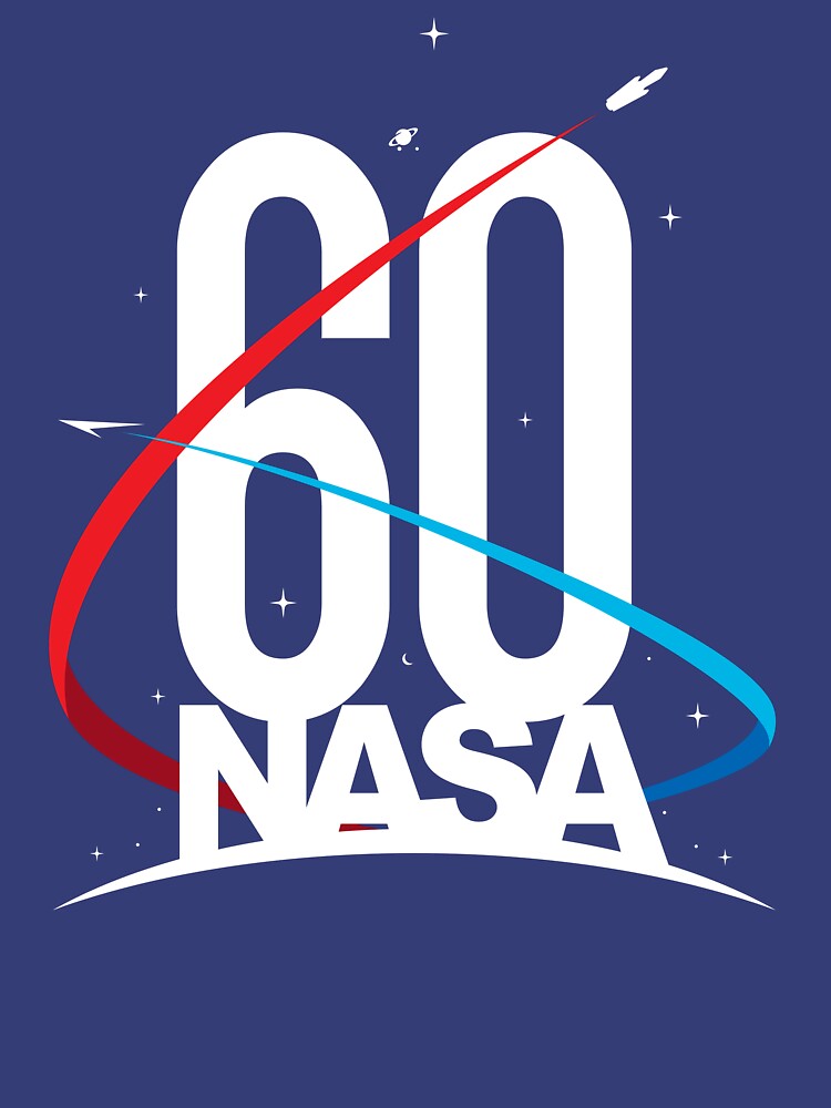 "NASA 60th Anniversary Logo- Celebrate 60 Years of NASA" T-shirt for ...