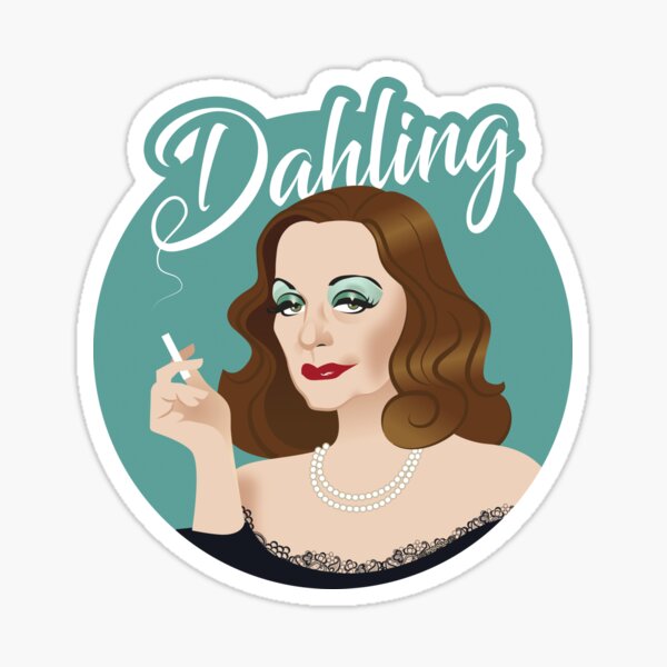 "Dahling" Sticker for Sale by AleMogolloArt | Redbubble