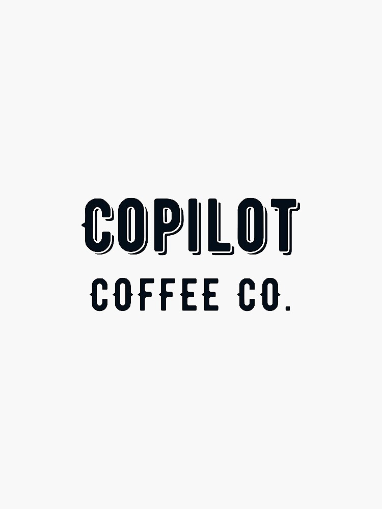"Copilot Coffee Co back of sweater" Sticker for Sale by Amelia Cornell | Redbubble